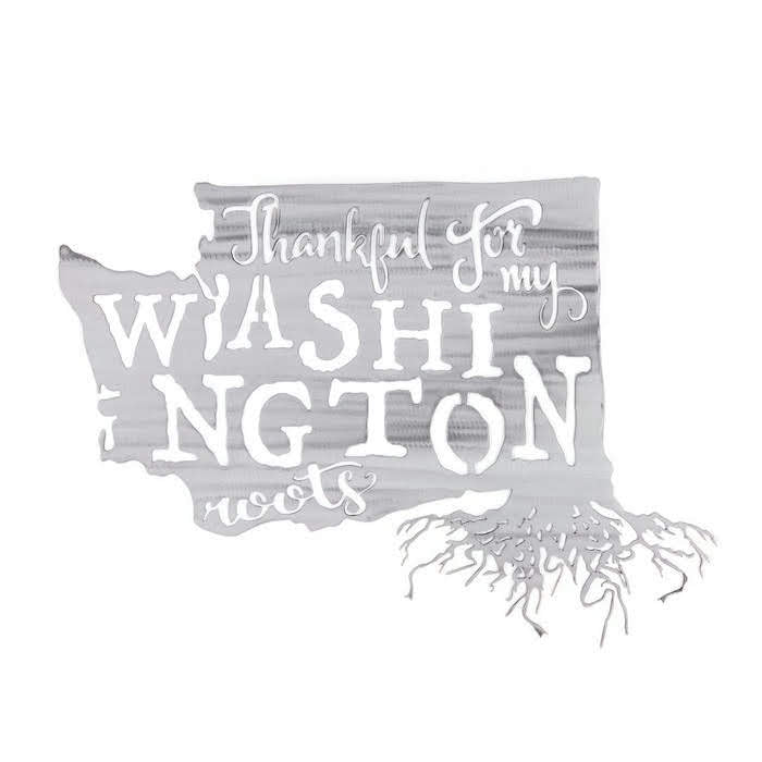 Thankful For My Washington Roots Metal Wall Art
